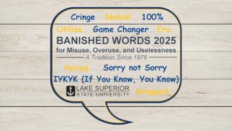 LSSU releases 2025 Banished Words list